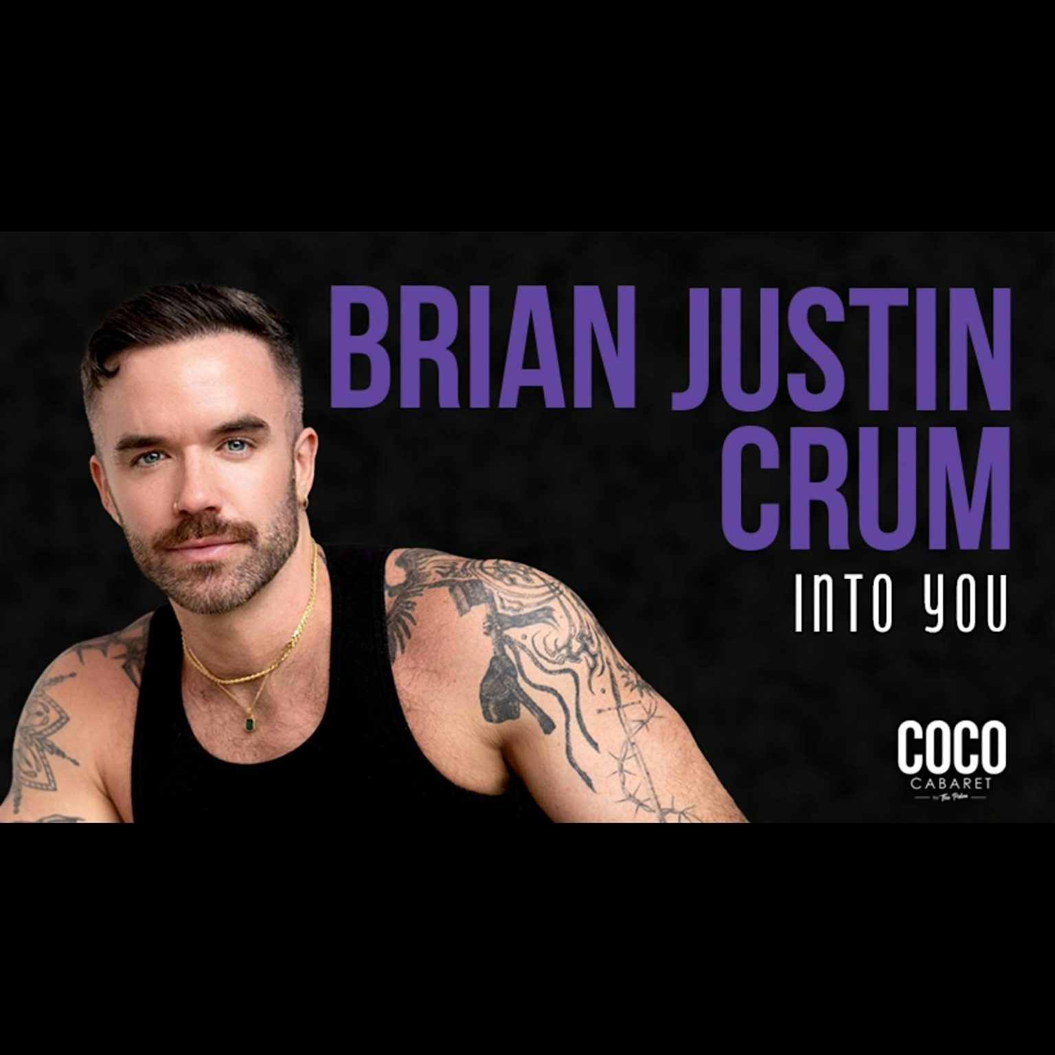 Brian Justin Crum – Coco Cabaret